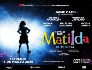 MATILDA, el nuevo musical – Cultura en México